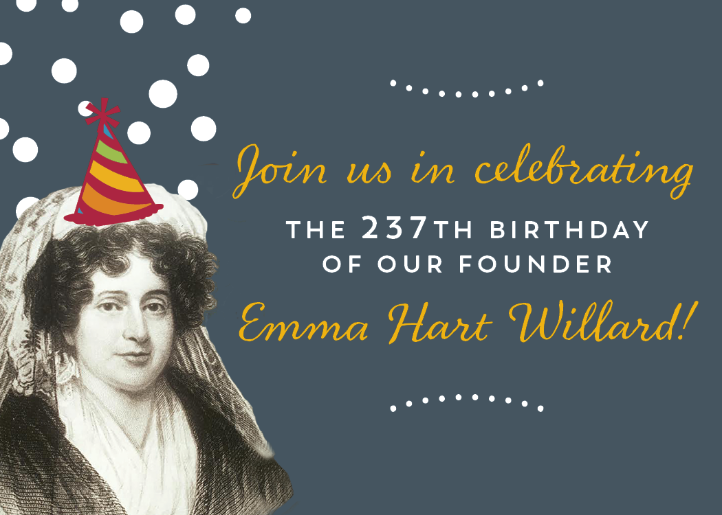 Celebrating Emma Hart Willard | News Details