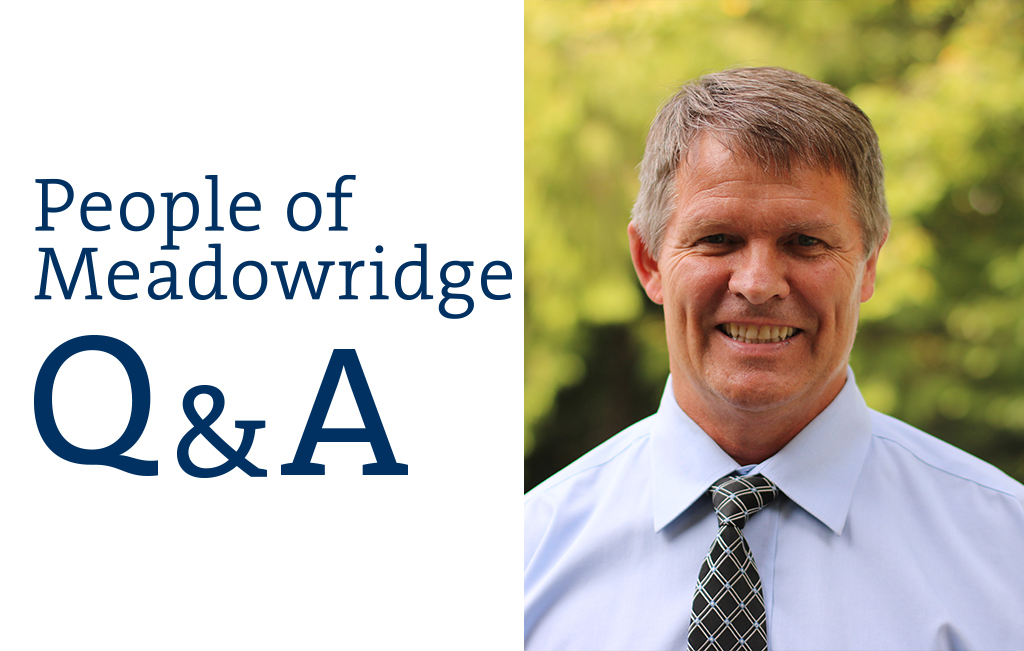 People of Meadowridge: Mr. Darrell Lester | Meadowridge Magazine ...