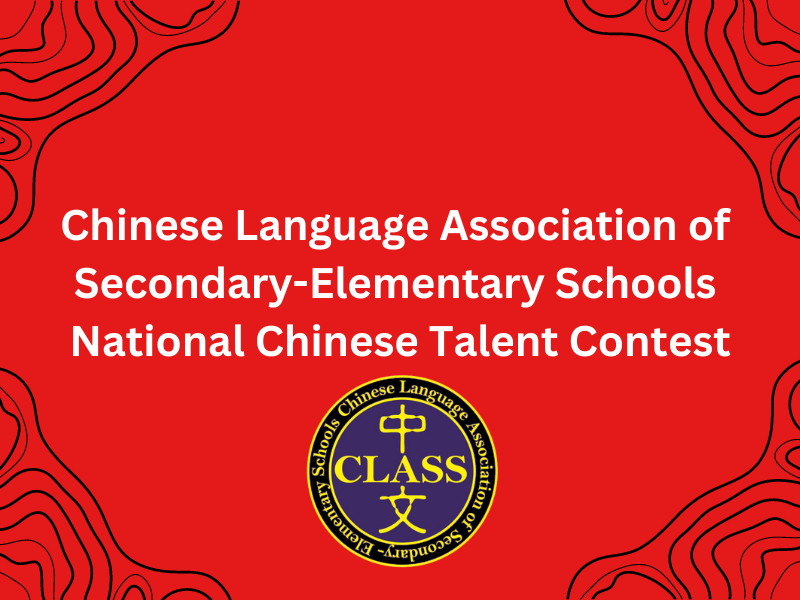 Chinese Program Students Recognized at CLASS National Chinese Talent ...