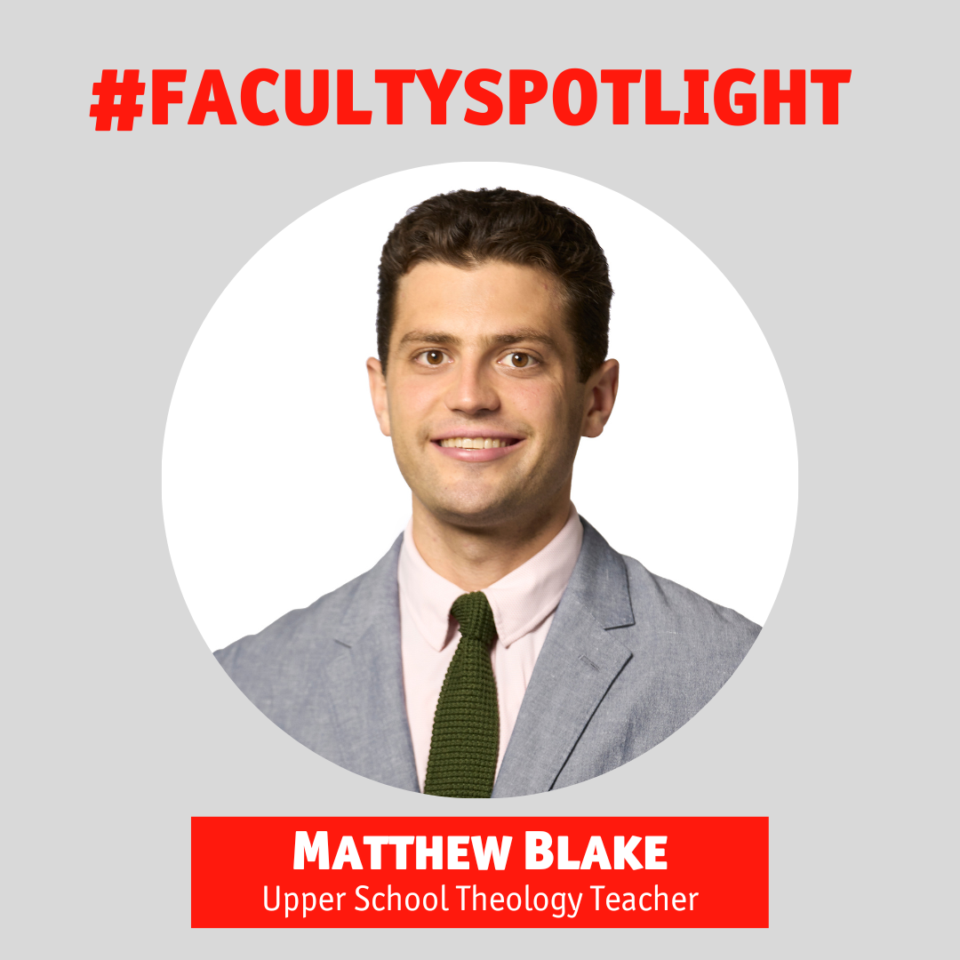 Faculty Spotlight: Matthew Blake | Post