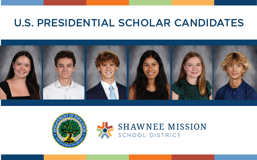 Shawnee Mission Students Named U.S. Presidential Scholar Candidates ...