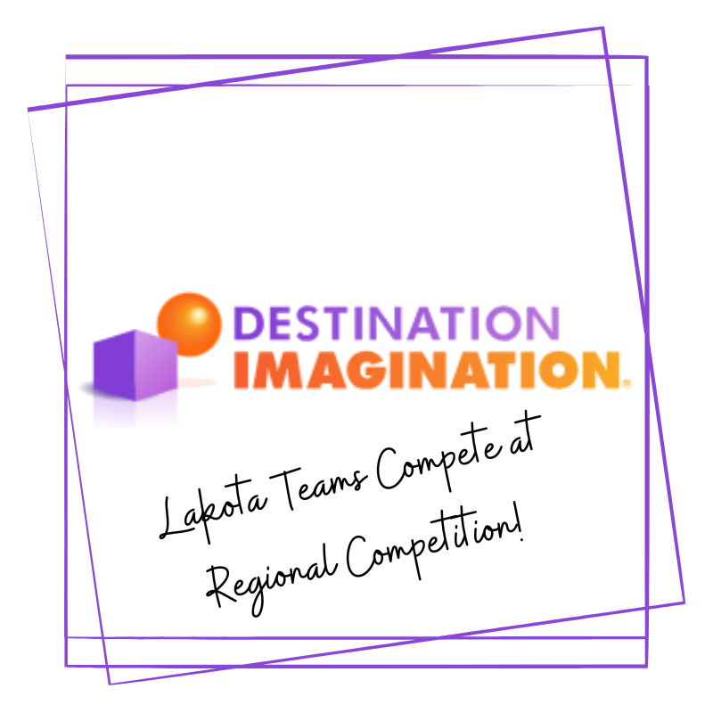 Lakota Destination Imagination Teams win big at Regional Competition ...