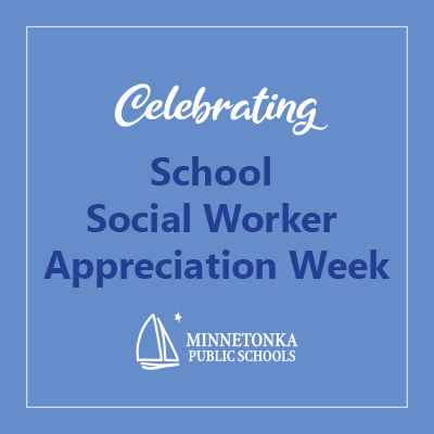 Celebrating School Social Workers 2024 | News Details - Minnetonka ...