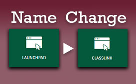 FCS Launchpad application will now be called "ClassLink" | Details
