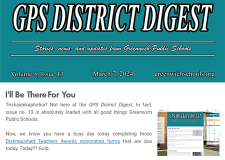 Volume 5 Issue 13 of GPS District Digest Released | Posts News Details - Greenwich Public Schools