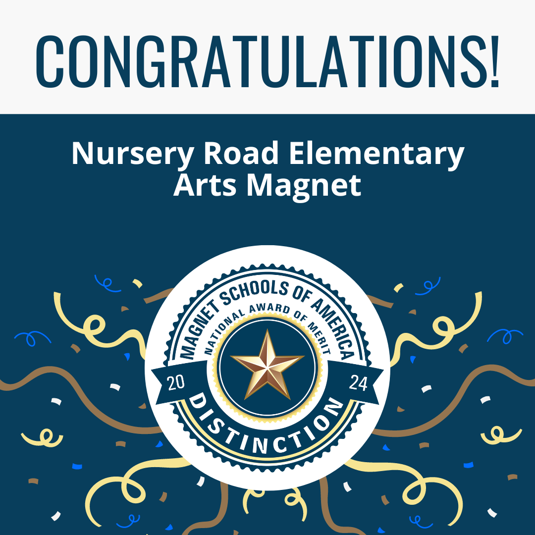 Nursery Road Elementary School-Arts Magnet receives Merit Award from ...