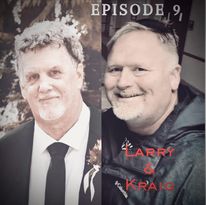 Episode 9 - Larry and Kraig | Details
