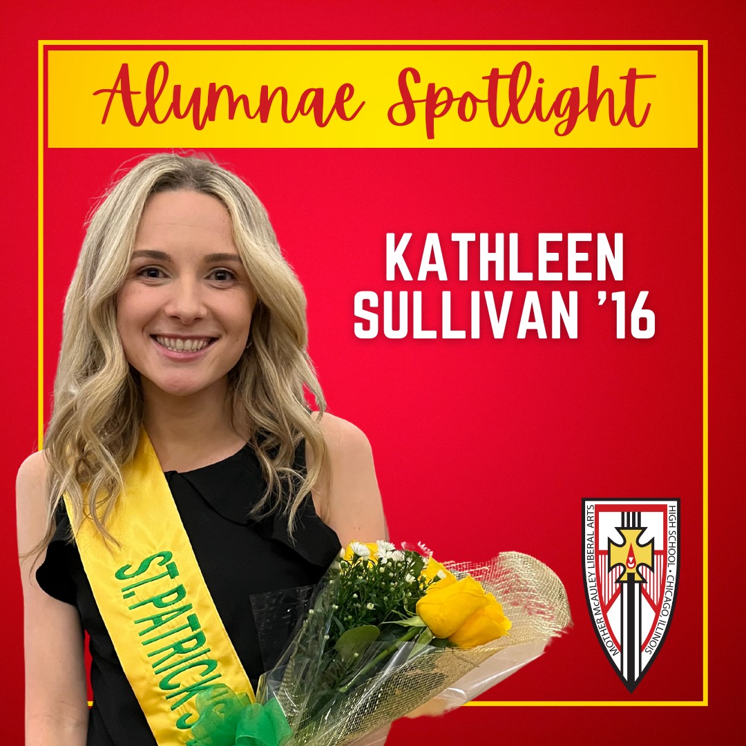 Alumnae Spotlight - Kathleen Sullivan '16 | School News