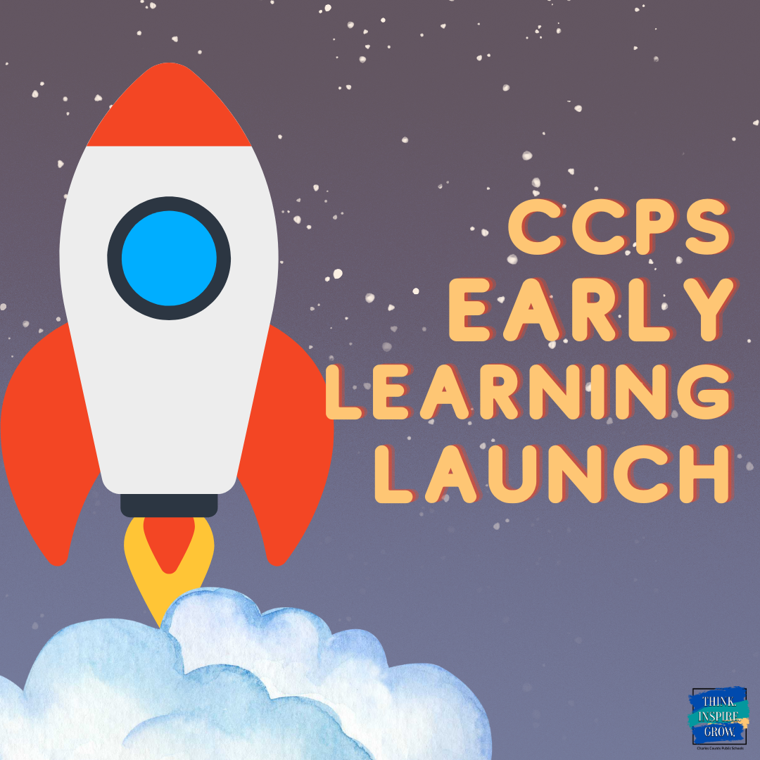 CCPS to hold Early Learning Launch on April 20 | details - Charles ...