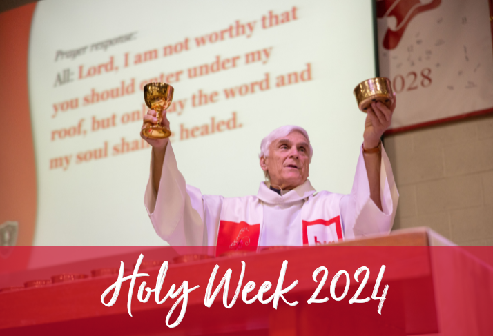 Holy Week Prayers from Campus Ministry | News Details