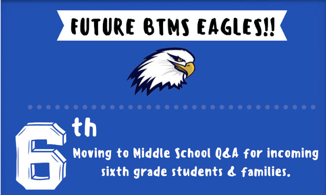 Q & A for Future BTMS Eagles | Details