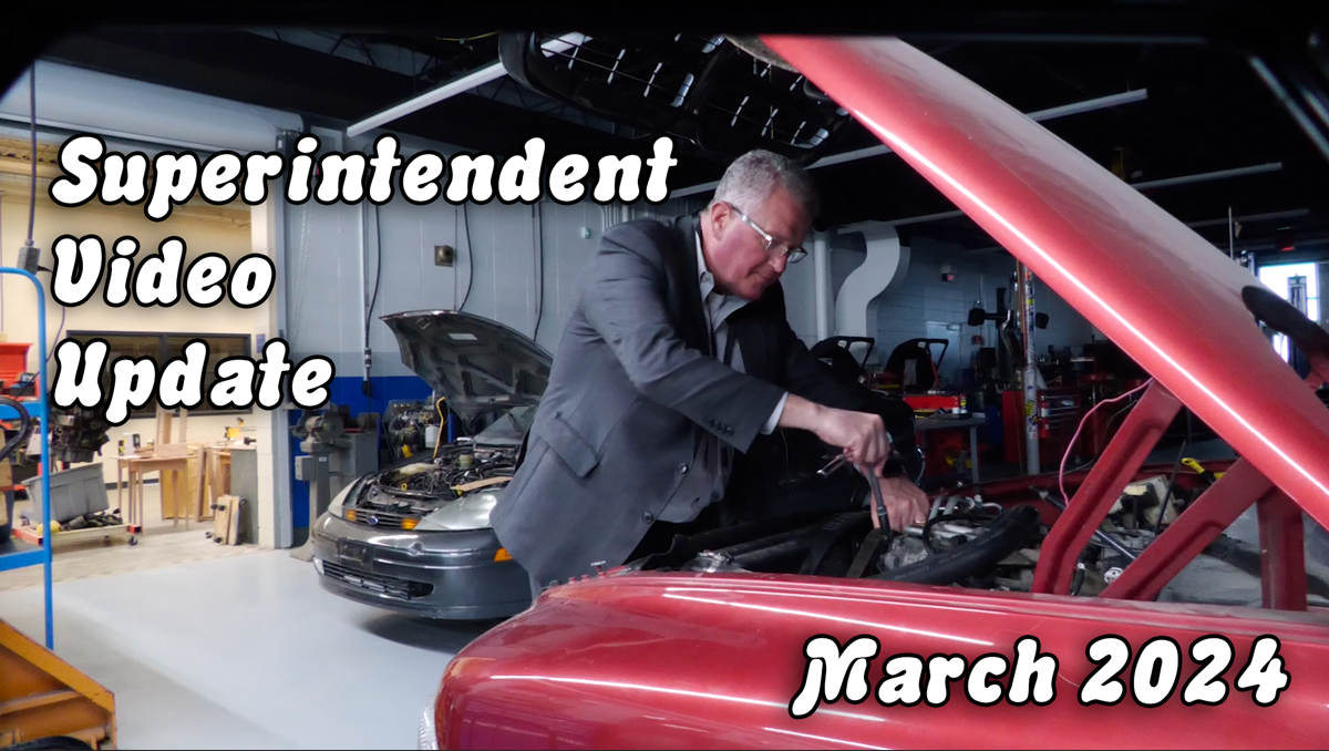 Superintendent Update March 2024 News Details