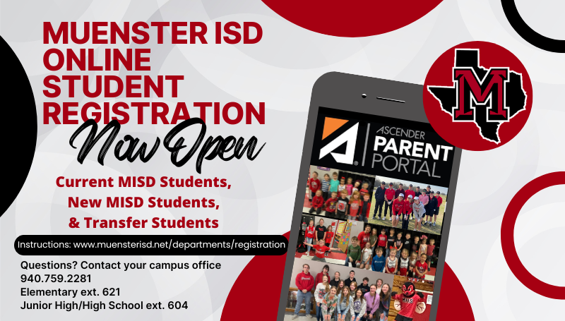 It's Time to Register for the 2024-2025 School Year at Muenster ISD ...