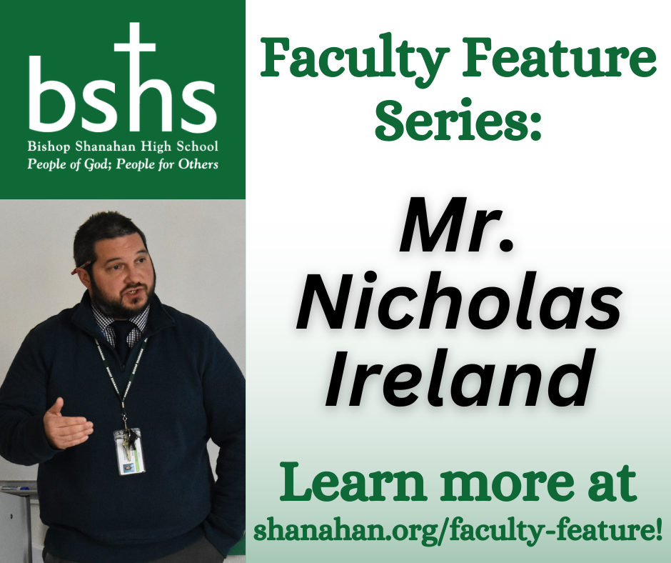 Faculty Feature Series | Mr. Nicholas Ireland | News
