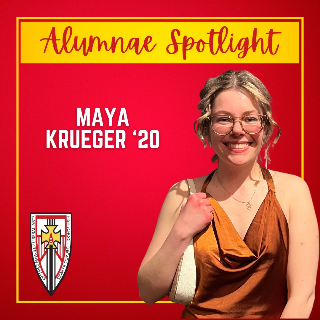 Alumnae Spotlight - Maya Krueger '20 | School News