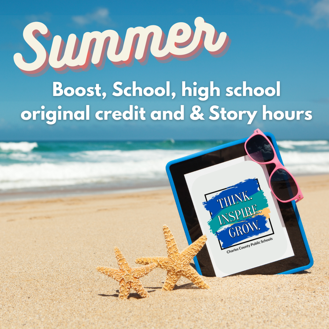 Summer Boost, Summer School set for CCPS students | details - Charles ...