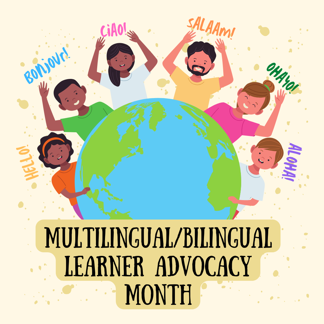 NPS Celebrates Bilingual/Multilingual Learner Advocacy Month | NPS Blog