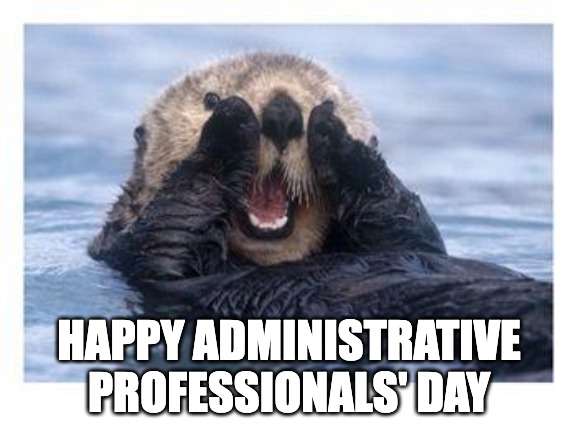 NATIONAL ADMINISTRATIVE PROFESSIONALS' WEEK 2024 | News details