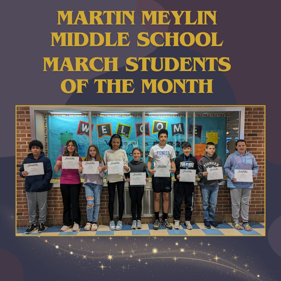 Martin Meylin Names March 2024 Students of the Month | Details
