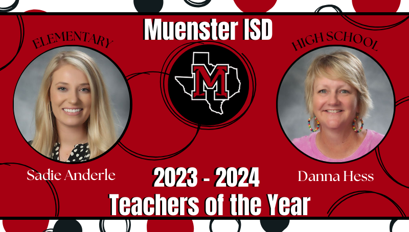 Congratulations to Mrs. Anderle & Mrs. Hess - Muenster ISD Teachers of ...