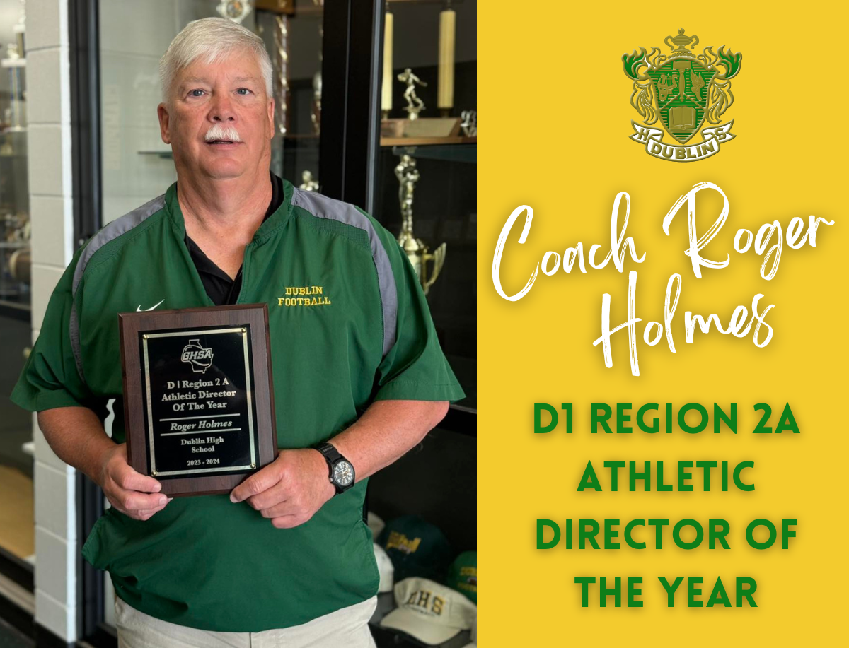 Coach Roger Holmes Selected as D1 Region 2A Athletic Director of the ...