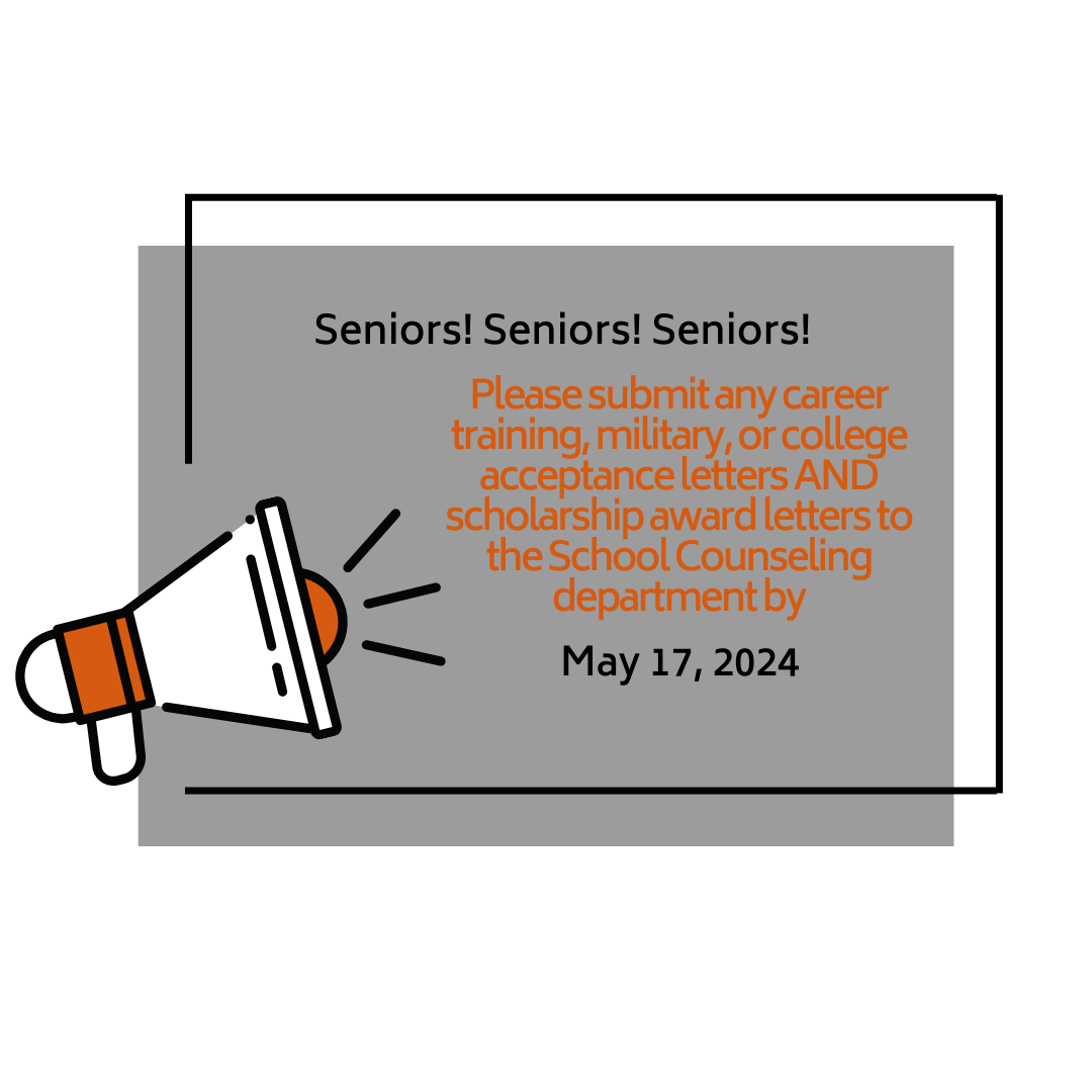 Seniors: Please Submit Acceptance Letters | Post Details