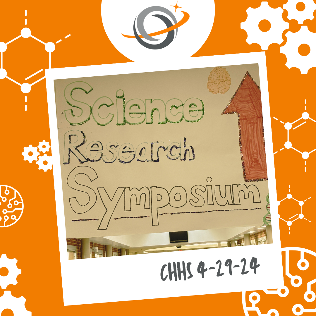 A Showcase of Innovative Science Research at CHHS Science Symposium ...