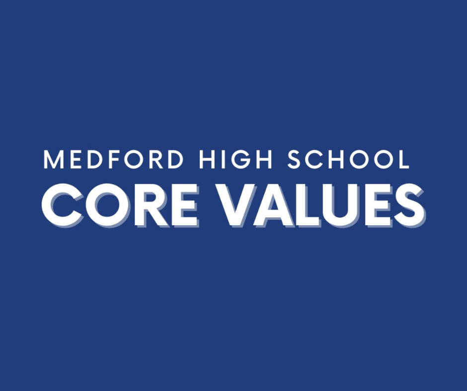 Medford High School Core Values | MHS/MVTHS News Post