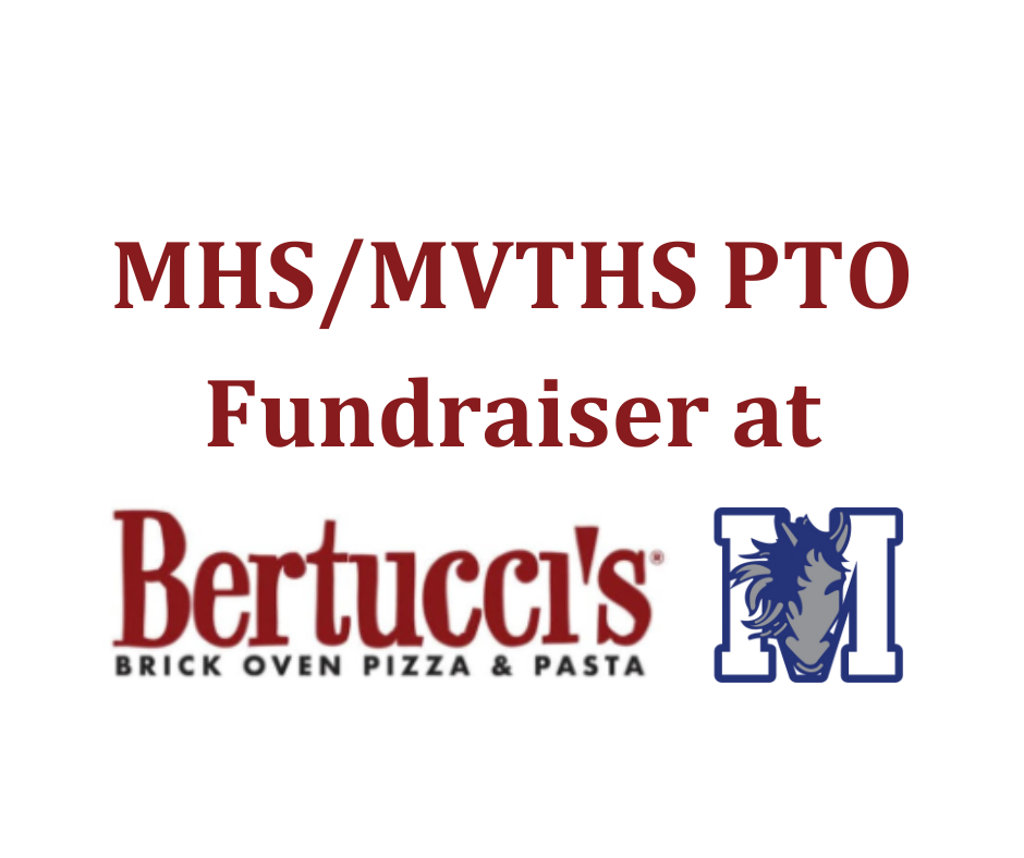 PTO Fundraiser - May 13 at Bertucci's | MHS/MVTHS News Post
