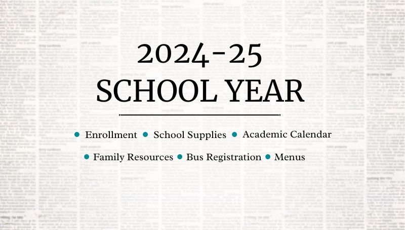 2024-25 School Year - Everything You Need to Know | News Details