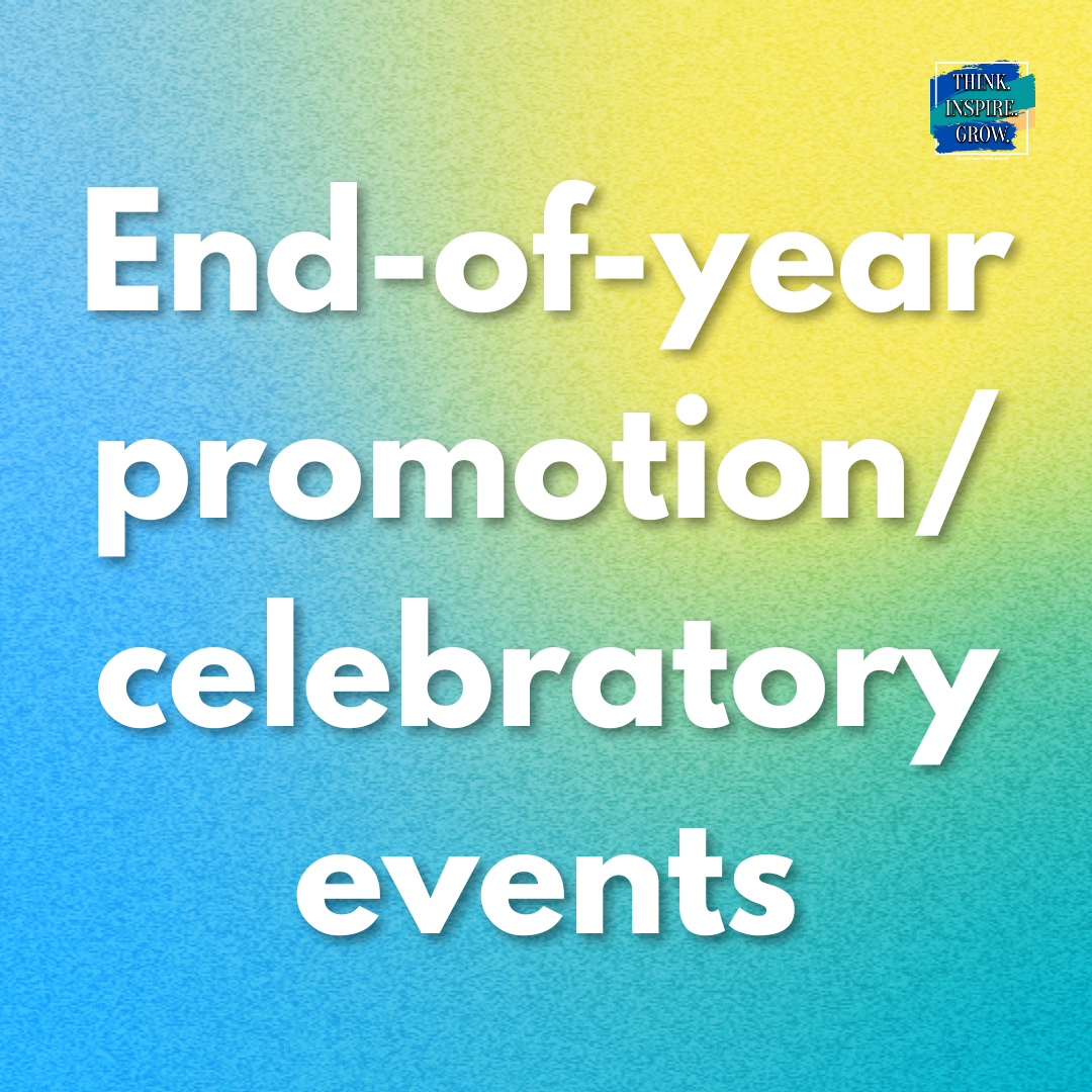 Schools to host end-of-year promotion and celebratory events | details ...