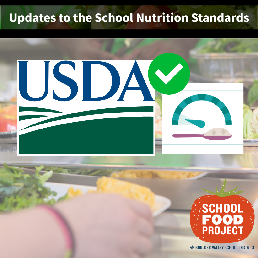 BVSD School Food Project supports new USDA school nutrition standards ...