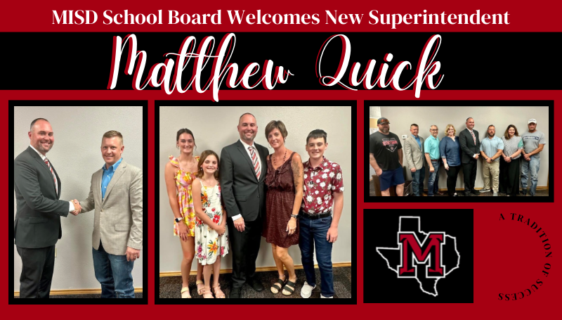 MISD School Board Welcomes Mr. Matthew Quick as MISD Superintendent ...