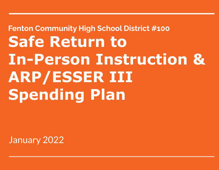 Safe Return to In-Person Instruction and ESSER Funding Plan | Full Details