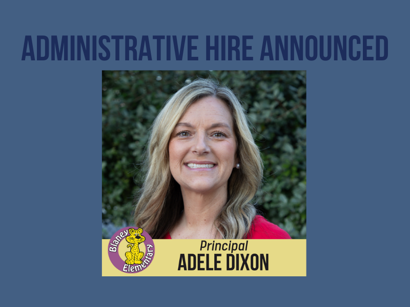 Dixon named Blaney Elementary’s new principal | Post Details