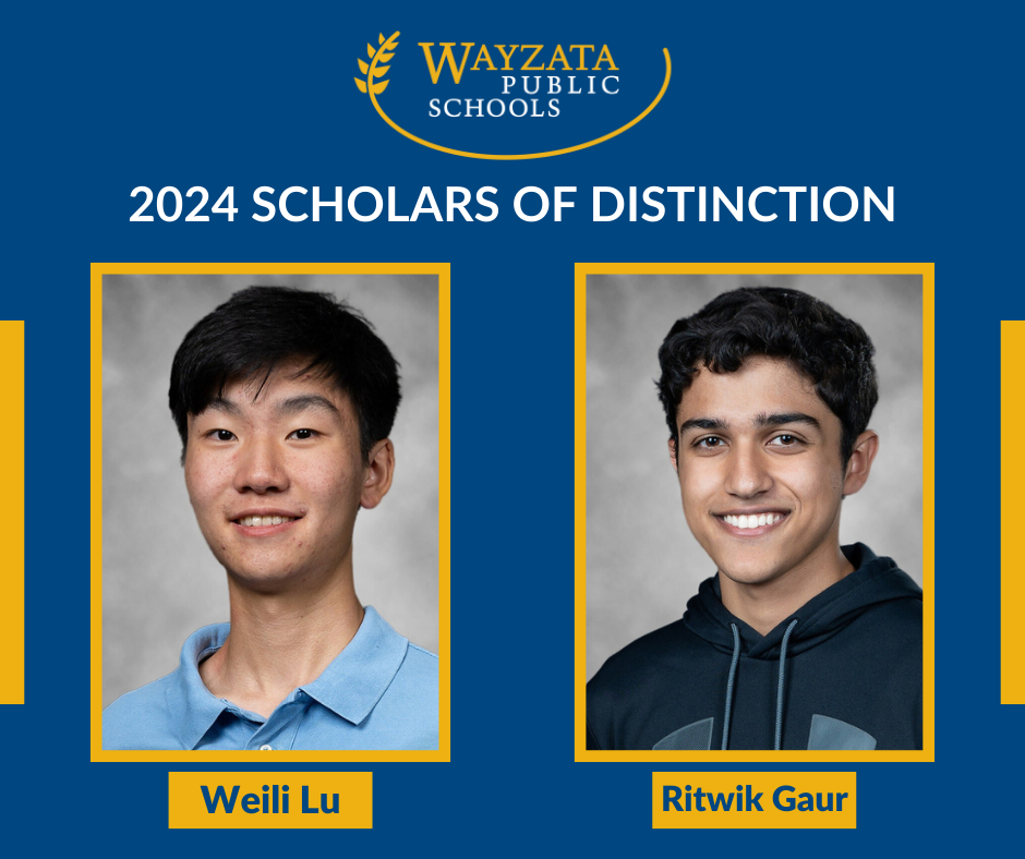 Two Wayzata High School Students Honored with Scholars of Distinction ...
