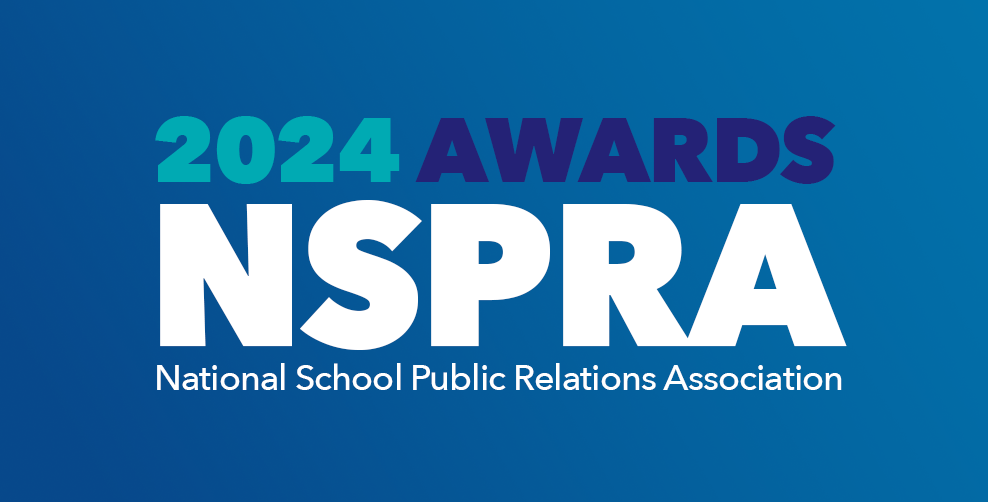 Superintendent and Communications Team garner prestigious awards in 2024 NSPRA competition ...