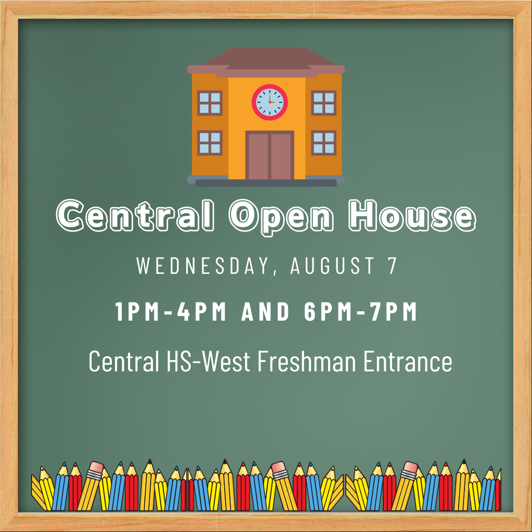 Central Open House-August 7 | School News Detail Page