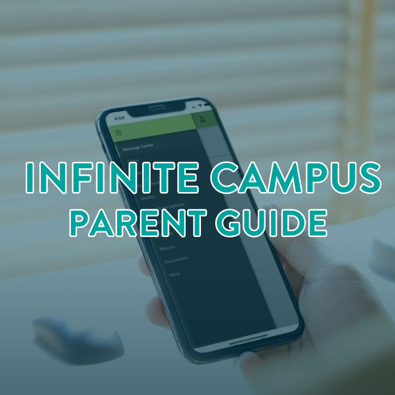 Infinite Campus Resources and Reminders for Families | News and Events