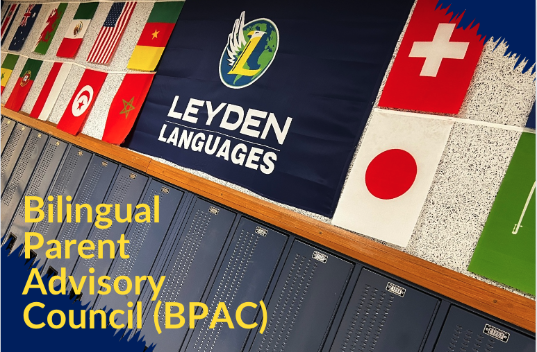 Leyden hosts Bilingual Parent Advisory Council (BPAC) | News Details