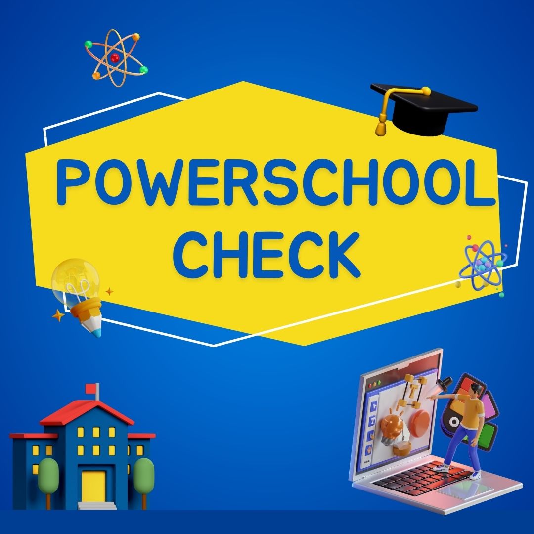 Powerschool Check | News Details