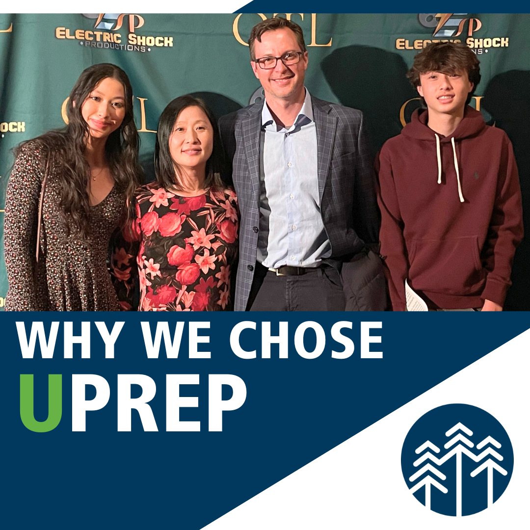Why We Chose UPrep | University PrepTalk