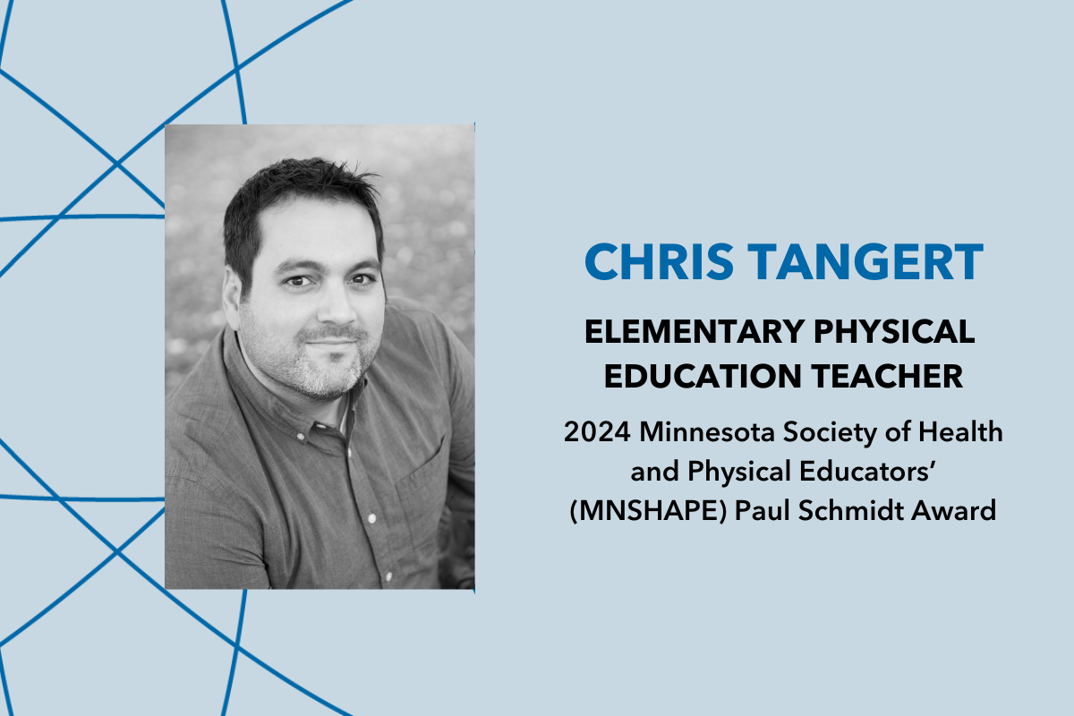 Chris Tangert named MNSHAPE’s Paul Schmidt Award recipient | article