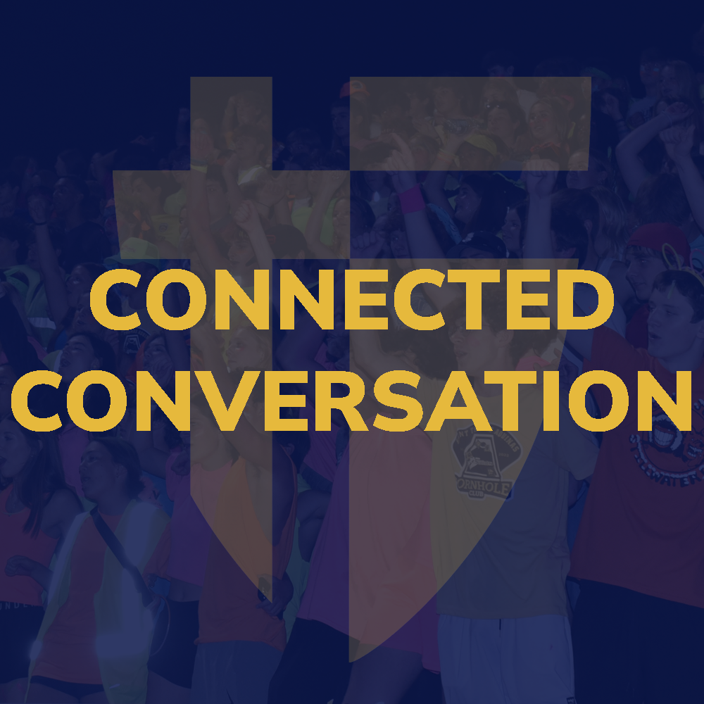 Connected Conversations | Newsletter Details