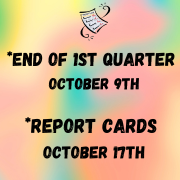End of First Quarter & Report Cards | Details