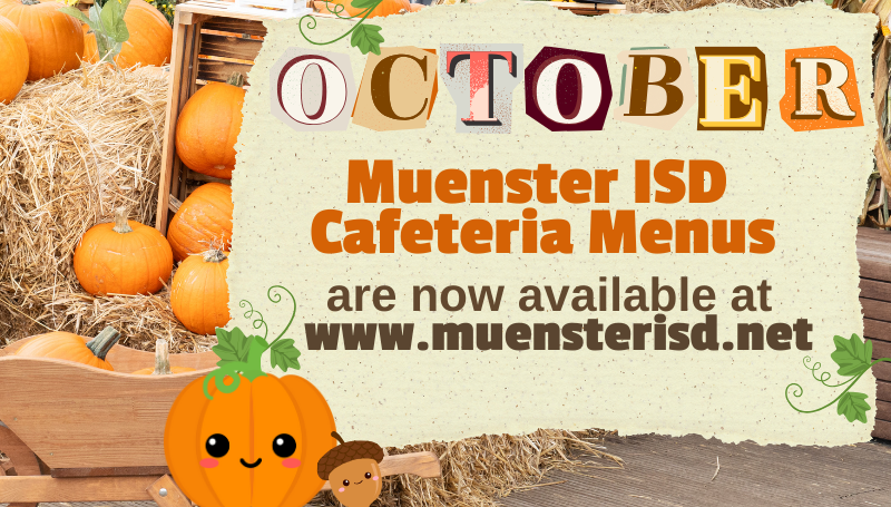 Muenster ISD Cafeteria Menus for October | Post Details