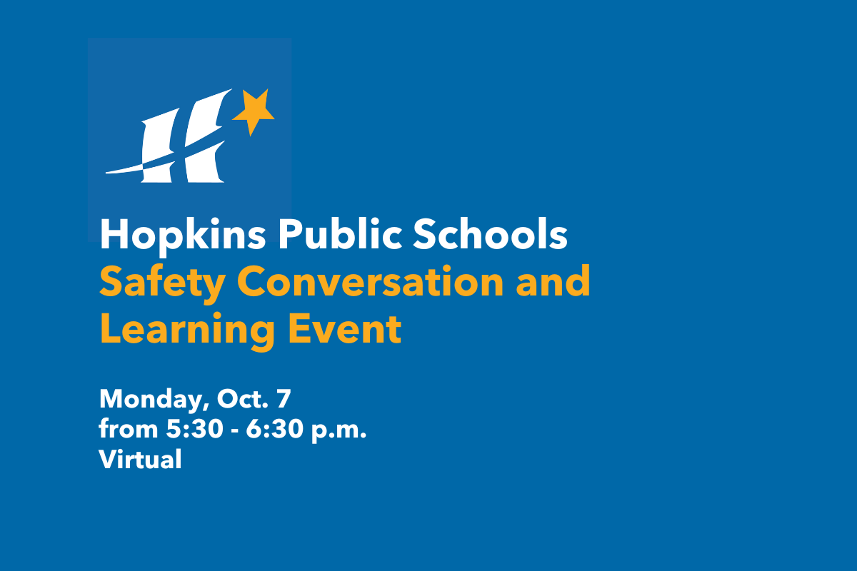 Hopkins Public Schools Safety Conversation and Learning Event | article ... Hopkins Public Schools Safety Conversation and Learning Event | article ...