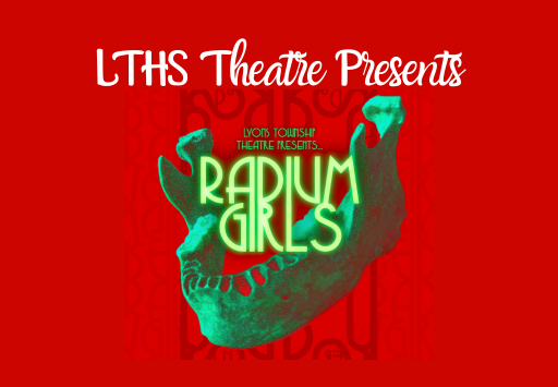 LTHS Theatre Presents Radium Girls | News Details Page - Main