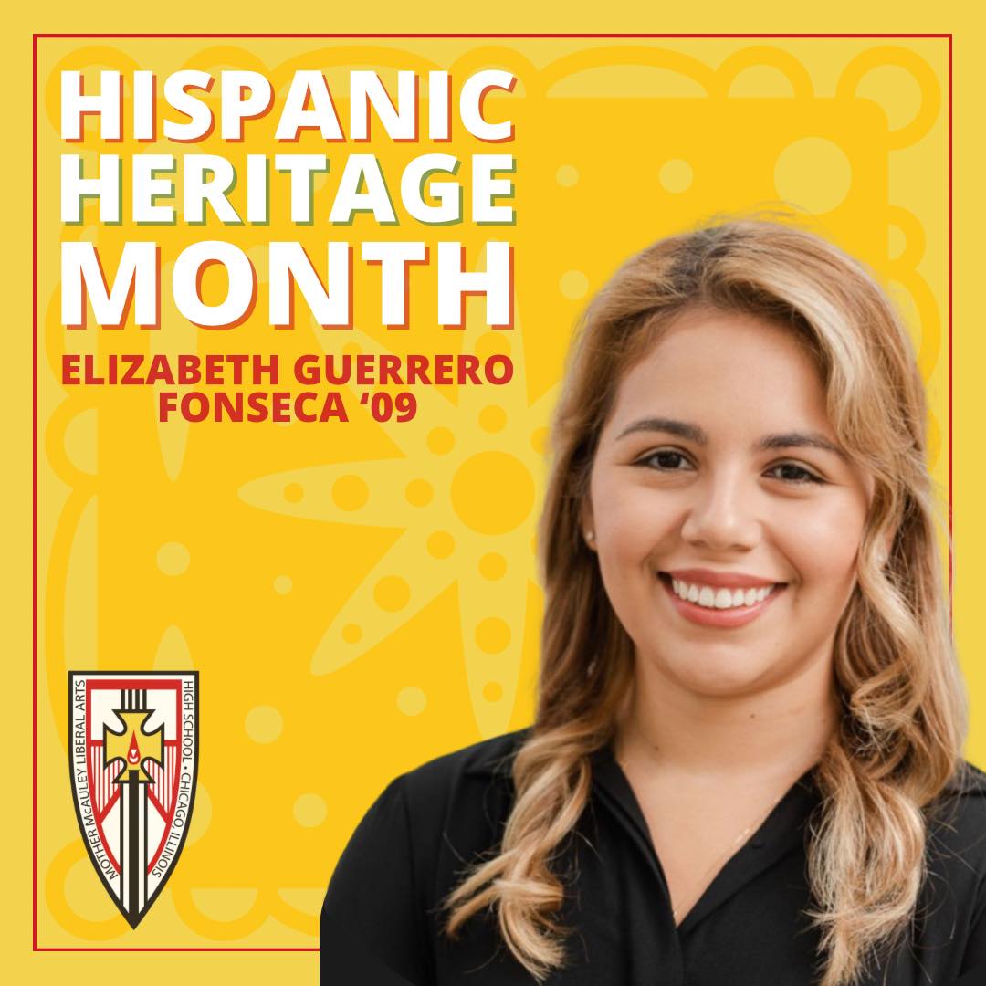 Hispanic Heritage Month: Elizabeth Guerrero Fonseca '09 | School News