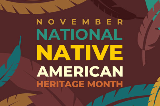 Native American Heritage Month | Post Details